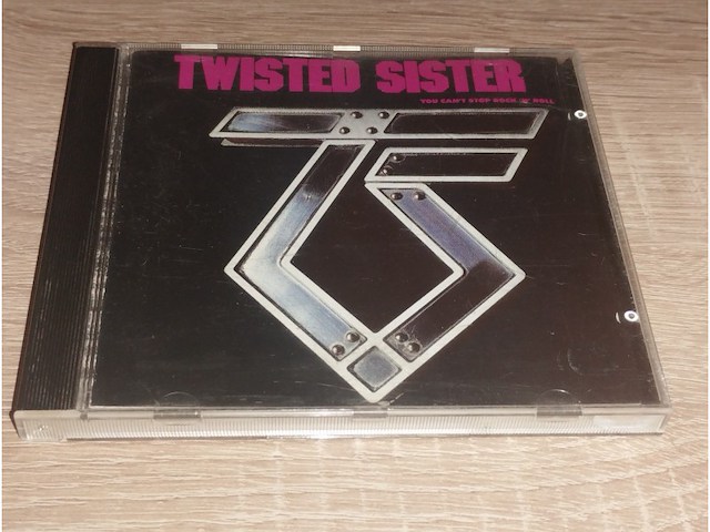 Twisted Sister You Can`t Stop Rock `N` Roll