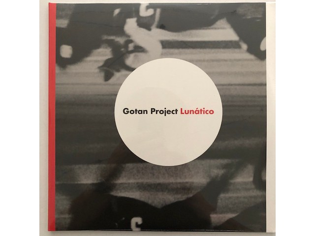 Gotan Project - Lunatico