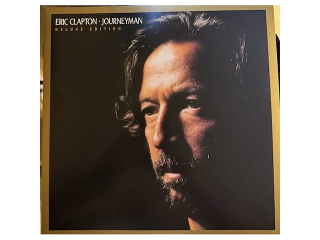 Eric Clapton - Journeyman: Deluxe Edition