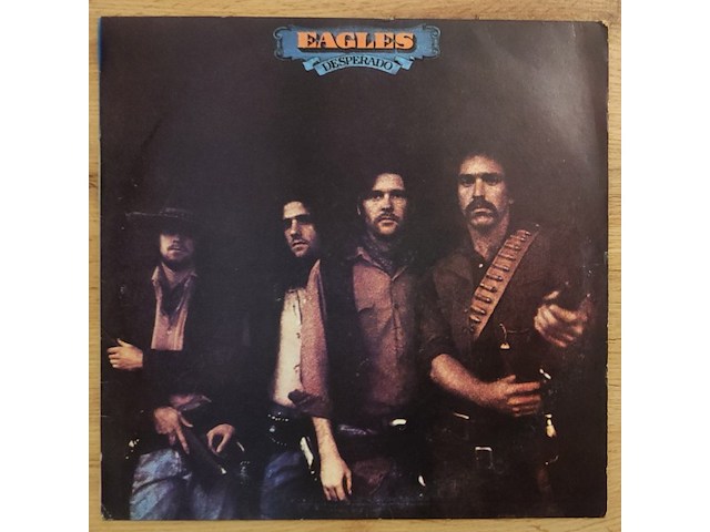 Eagles – Desperado (ITA)