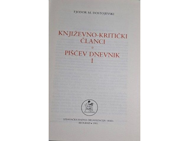 Književno kritički članci Piščev dnevnik - F.M. Dostoje