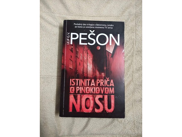 Istinita priča o Pinokijevom nosu,Lejf G.V. Pešon
