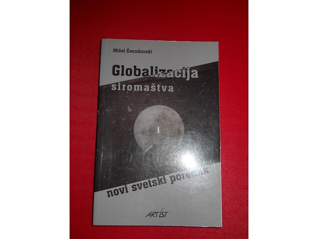 Čosudovski- Globalizacija siromaštva