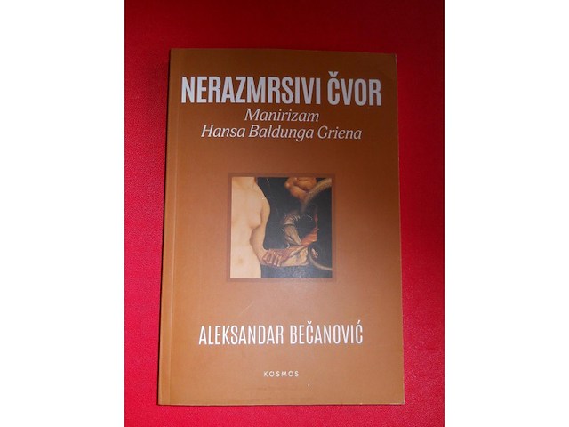 Aleksandar Bečanović-Nerazmrsivi čvor
