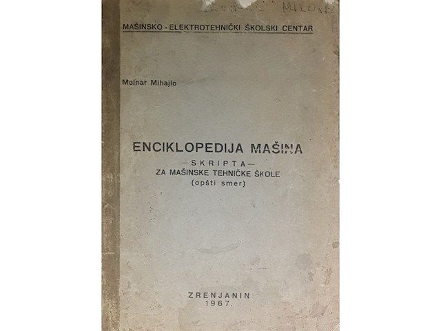 Enciklopedija Mašina - Mihajlo Molnar