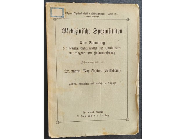 Medizinische Spezialitäten - Dr. pharm. Max Schürer