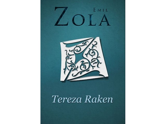 TEREZA RAKEN - Emil Zola
