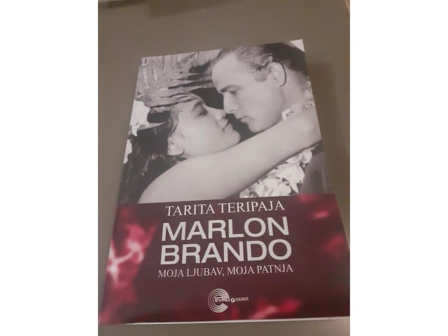 MARLON BRANDO-Moja Ljubav,Moja Patnja