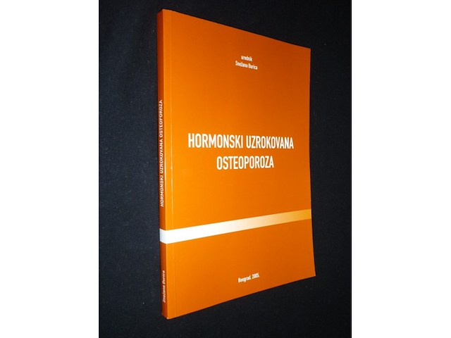 HORMONSKI UZROKOVANA OSTEOPOROZA