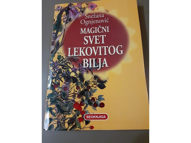 Magični Svet Lekovitog Bilja