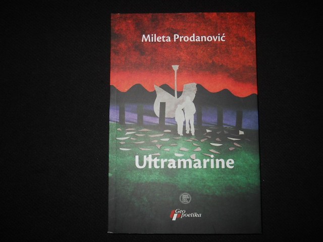 Mileta Prodanović ULTRAMARINE