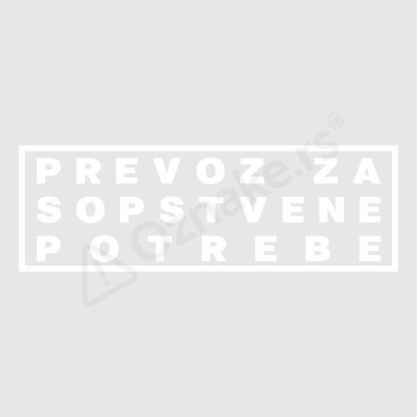 Prevoz za sopstvene potrebe – nalepnica za staklo