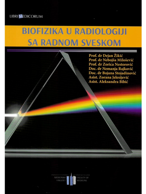 Biofizika u radiologiji sa radnom sveskom