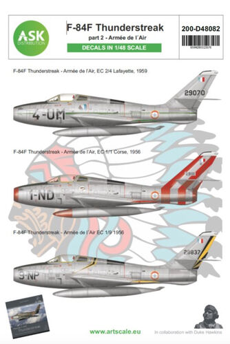NEW! Art Scale Kit D48082 Republic F-84 F Thunderstreak Part 2 - Armee de l'Air / Belgian Air Force