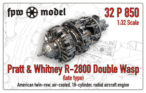 FPW Model 32P850 Pratt And Whitney R-2800 Double Wasp (Late Type)