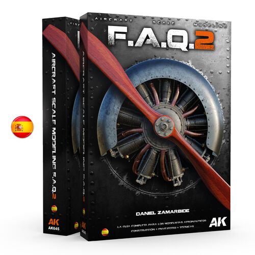 NEW! AK-Interactive 645 FAQ 2 Aircraft Scale Modeling by Daniel Zamarbide (Spanish Wersion)
