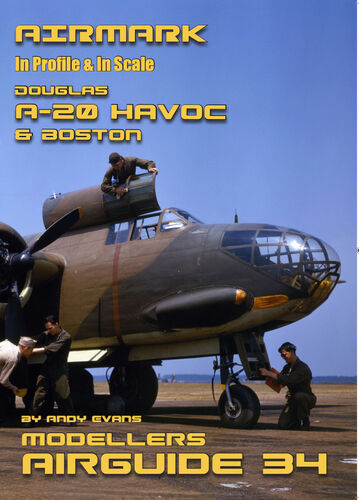 Airmark AA34 Douglas Havoc/Boston by Andy Evans (Modellers Airguide 34)