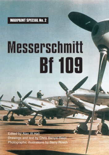 Warpaint Books Limited SP02 Messerschmitt Bf-109 by Alan W.Hall (Warpaint Special No.2)