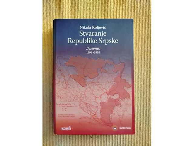Stvaranje Republike Srpske dnevnik 1993-1995 knjiga 2