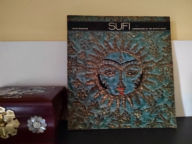 Sufi: Expressions of the Mystic Quest, Sufizam