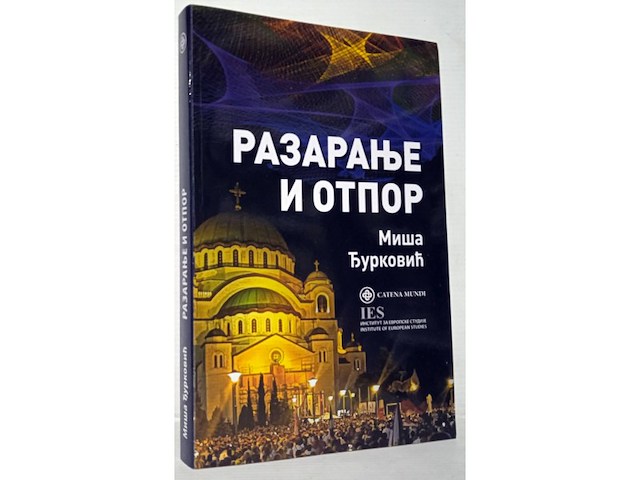 RAZARANJE I OTPOR - Miša Đurković