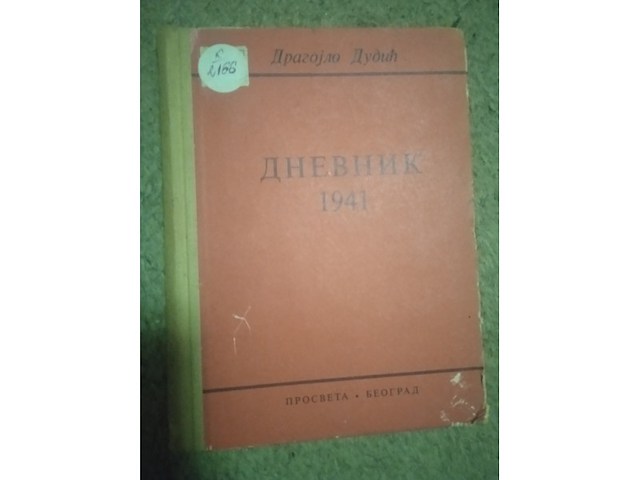 Dnevnik 1941 - Dragojlo Dudić