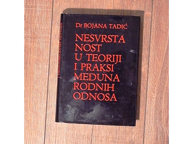 Nesvrstanost u teoriji i praksi medjunarodnih odnosa
