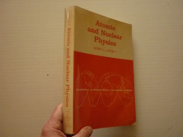 Atomic and Nuclear Physics