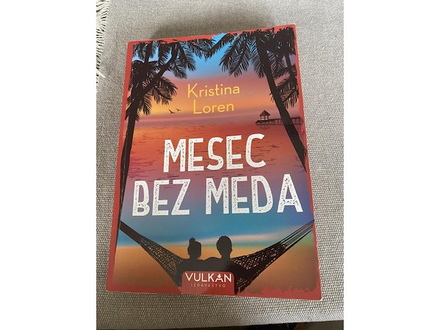 Kristina Loren - Mesec bez meda