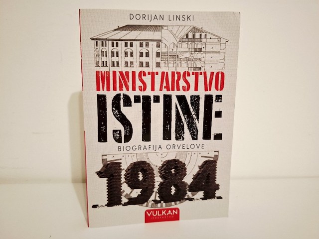 Ministarstvo istine  biografija Orvelove 1984 - Linski
