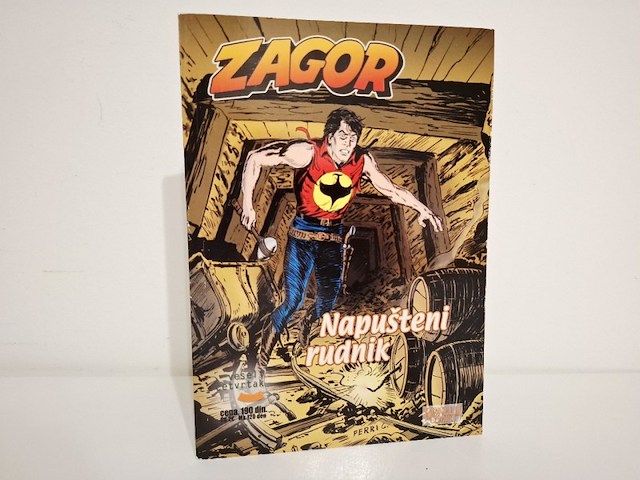 Zagor Napušteni rudnik Veseli četvrtak broj 47