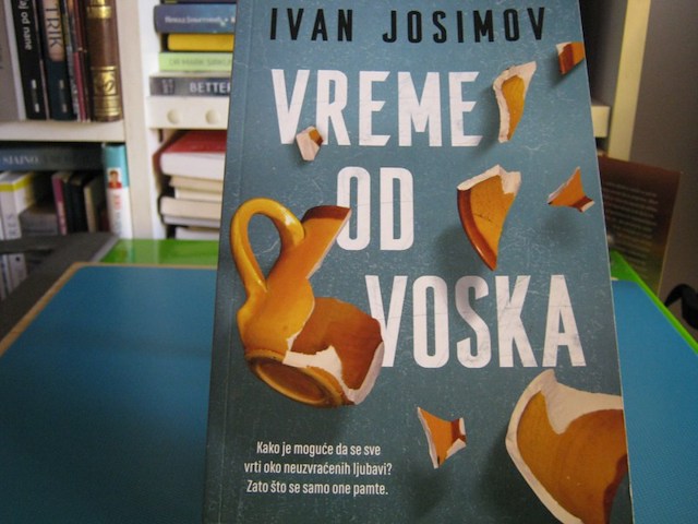 VREME OD VOSKA - Ivan Josimov