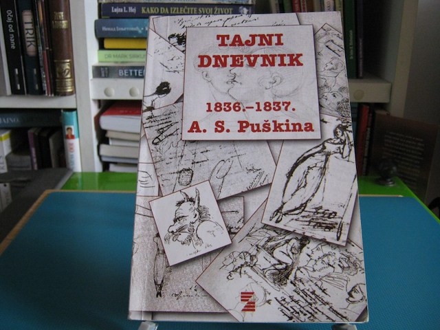 TAJNI DNEVNIK 1836-1837- A.S. PUŠKINA