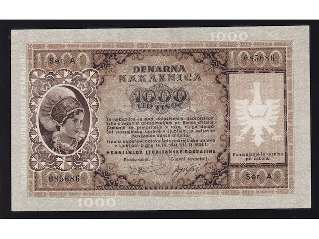 SLOVENIJA -- LAIBACH -- 1000  LIRE 1944 --- UNC ---