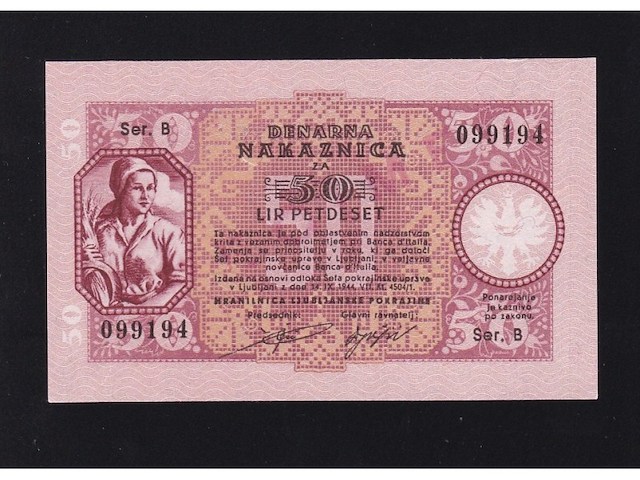 SLOVENIJA -- LAIBACH --- 50 LIRE 1944 --- UNC ---