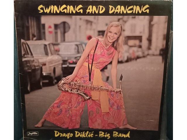Drago Diklic-Big Band  Swinging And Dancing