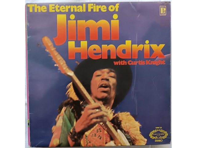 Jimi  Hendrix &; Curtis  Knight - Eternal fire of Jimi