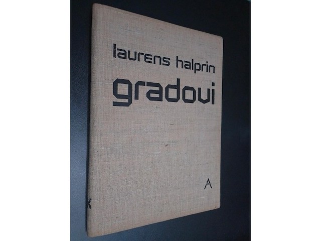 GRADOVI - LAURENS HALPRIN