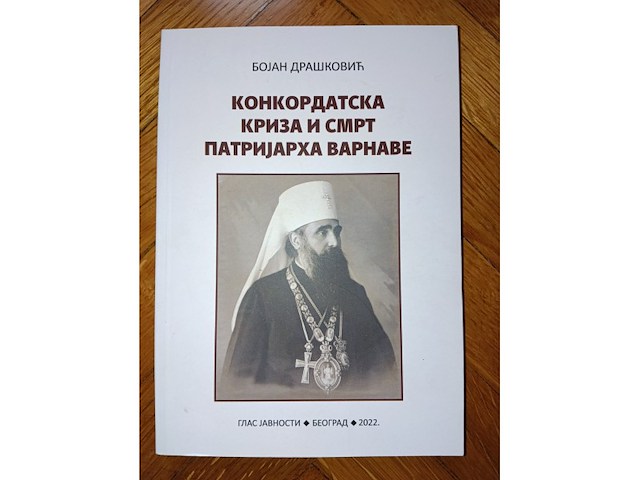 Konkordatska kriza i smrt patrijarha Varnave -Draskovic