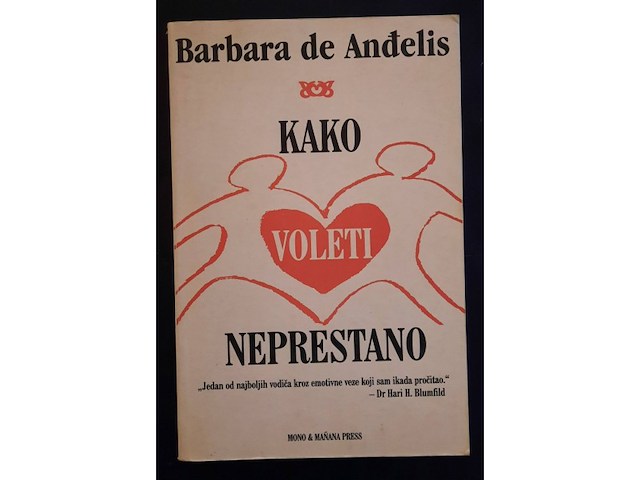 KAKO VOLETI NEPRESTANO Barbara de Anđelis