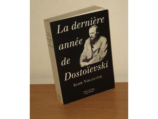 DOSTOJEVSKI Biografija na francuskom