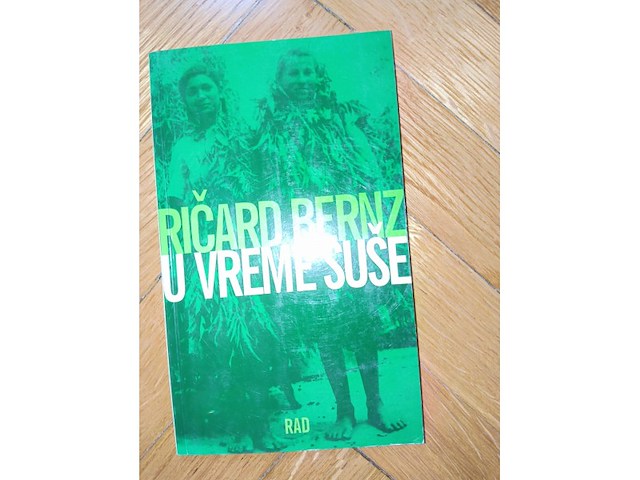 Ricard Bernz - Vreme suse - POSVETA PESNIKA