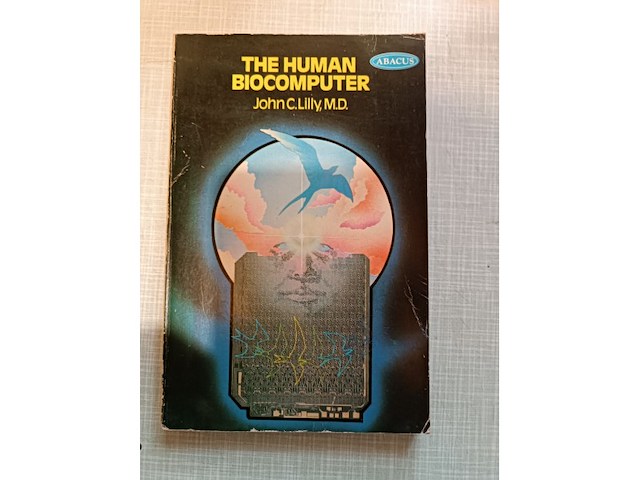 The Human Biocomputer - John C. Lilly M.C.