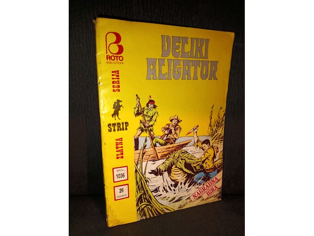 VELIKI ALIGATOR - Teks (Zlatna serija 1036)