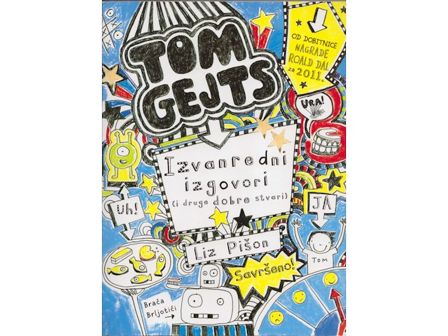 Liz Pišon - TOM GEJTS - IZVANREDNI IZGOVORI