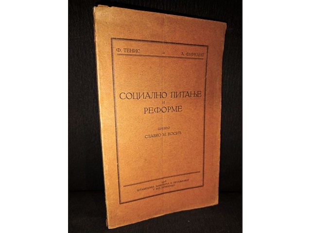 SOCIALNO PITANJE I REFORME - F.Tenis i A.Firkant (1928)