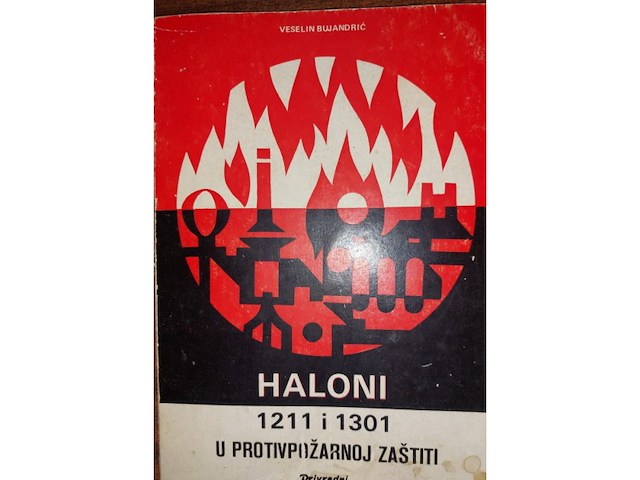 Haloni 1211i 1301 u protiivpozarnoj zastiti