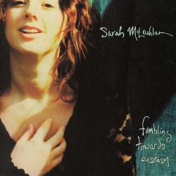 Sarah McLachlan - Fumbling Towards Ectasy (cd)
