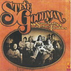 Steve Goodman - Somebody Else Troubles (cd)
