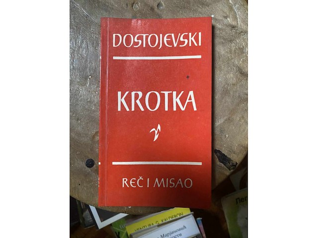 Fjodor Dostojevski Krotka